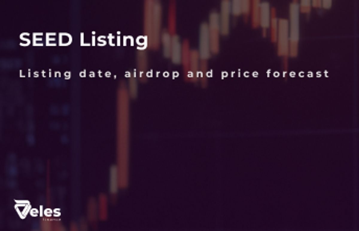 Seed: Listing Date, Airdrop Details & Price Prediction